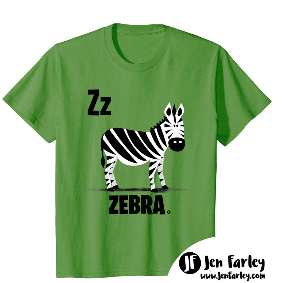 Z Is For Zebra T-Shirt | Jennifer Farley Picture Books, Illustration ...